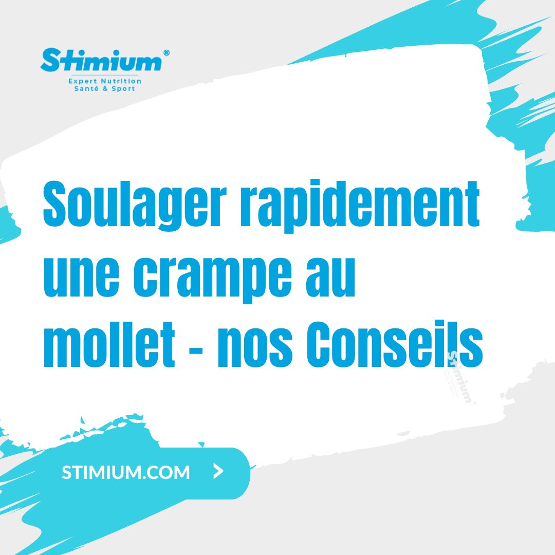 Soulager rapidement une crampe au mollet – STIMIUM – Laboratoires Stimium